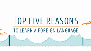 Top 5 Reasons to Learn a Language - Download your FREE classroom poster ...